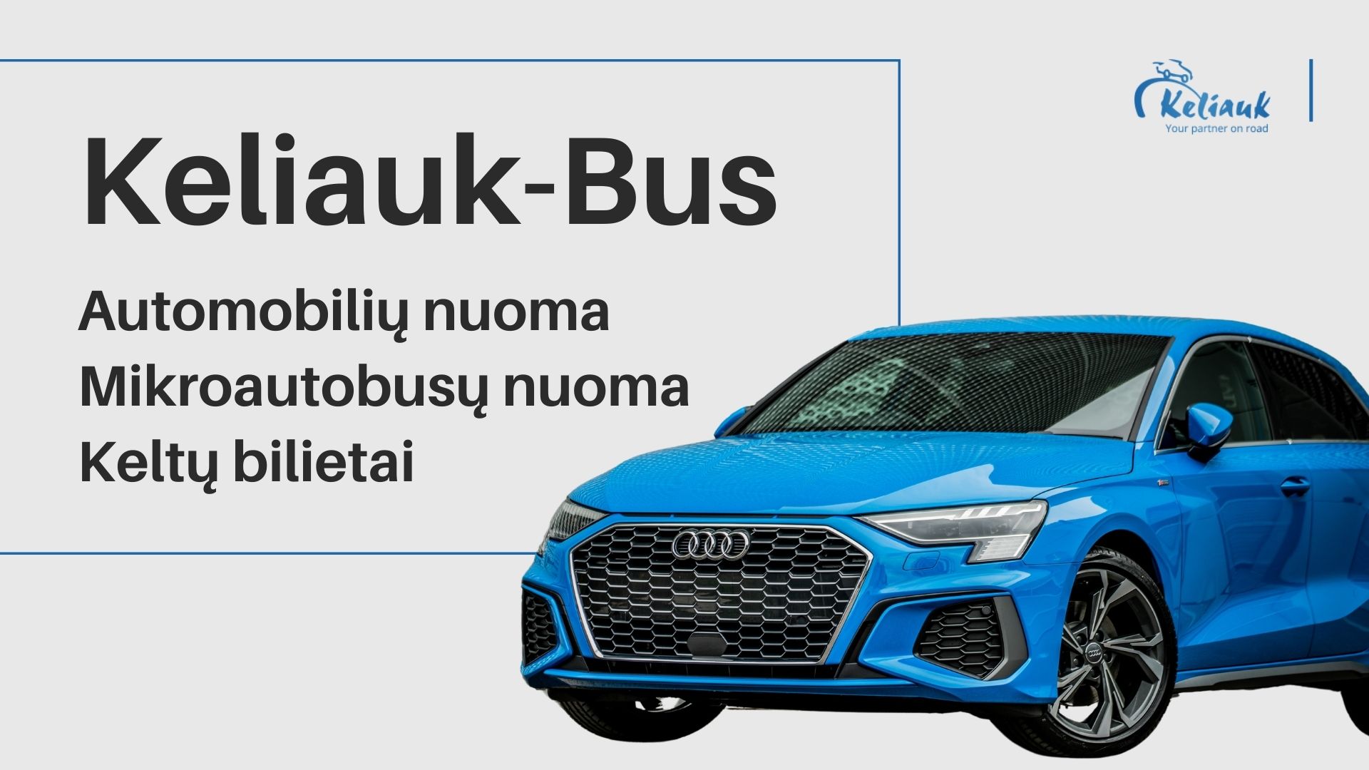 Automobilių nuoma: Klaipėda ir visa vakarų Lietuva